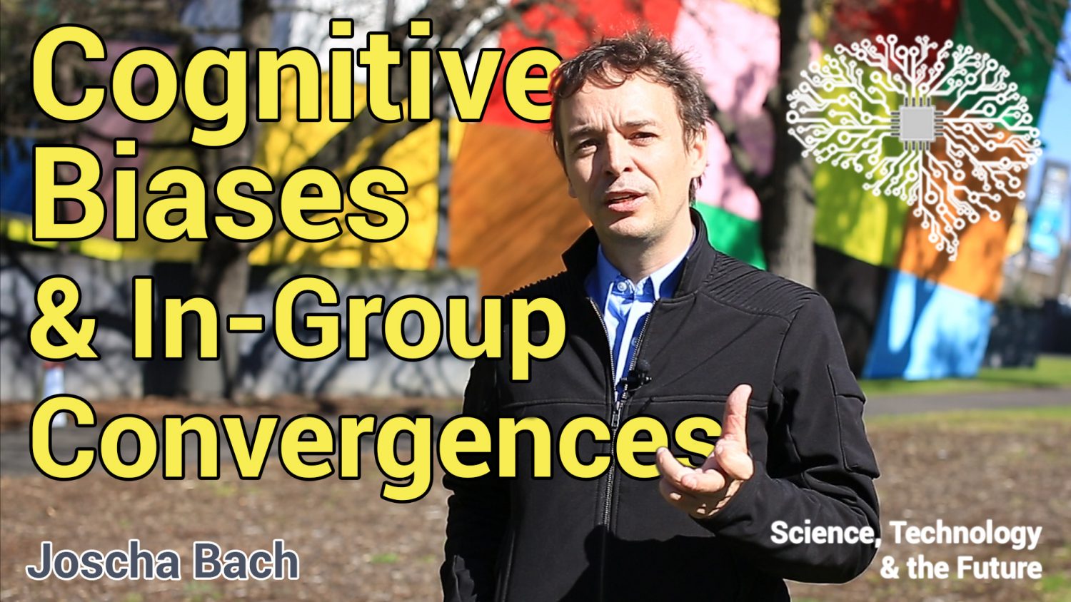 Cognitive Biases & In-Group Convergences with Joscha Bach – Science ...